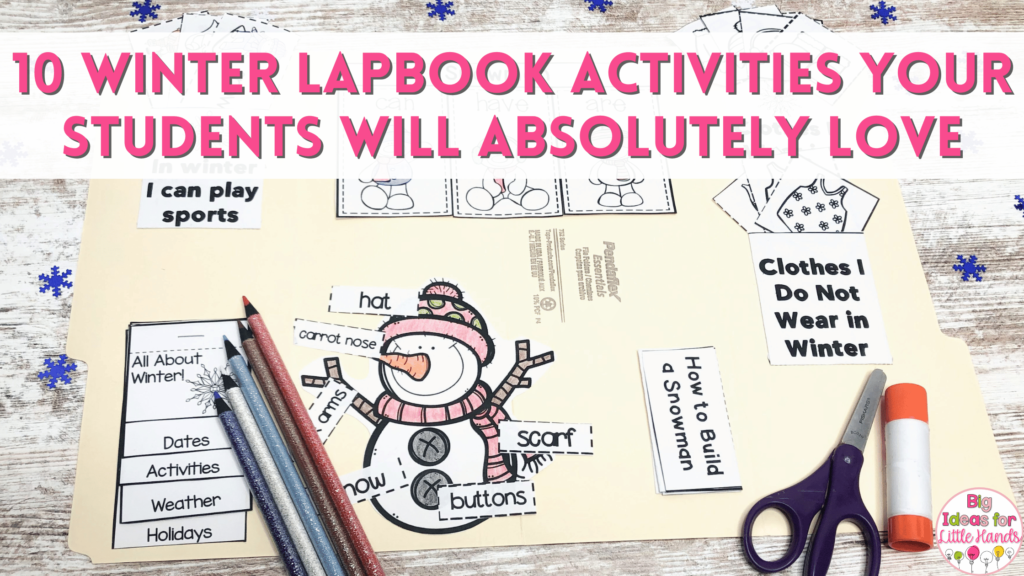 10 Winter Lapbook Activities Your Students Will Love