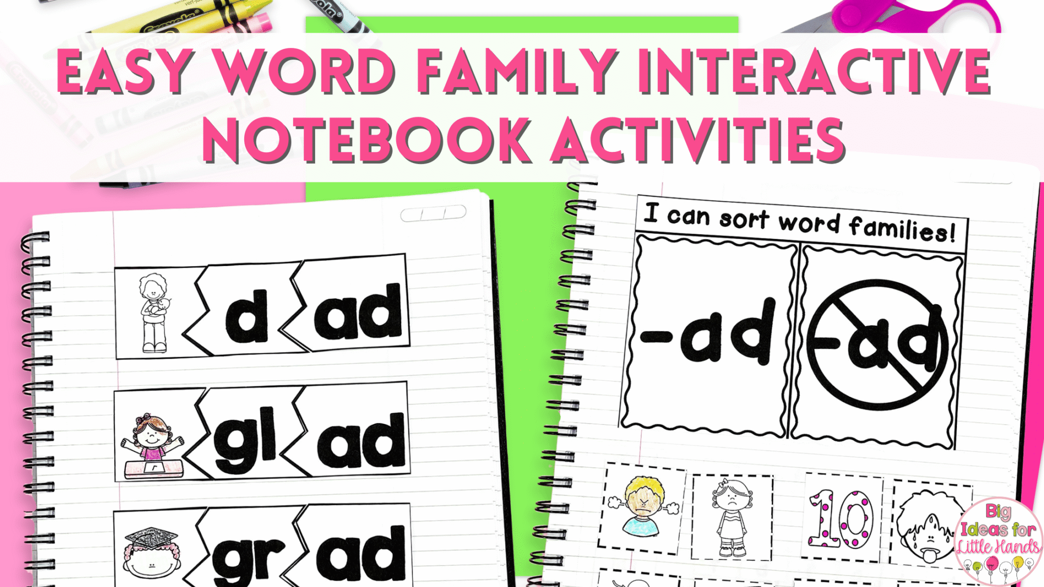 Easy Word Family Interactive Notebook Activities - Big Ideas for Little ...