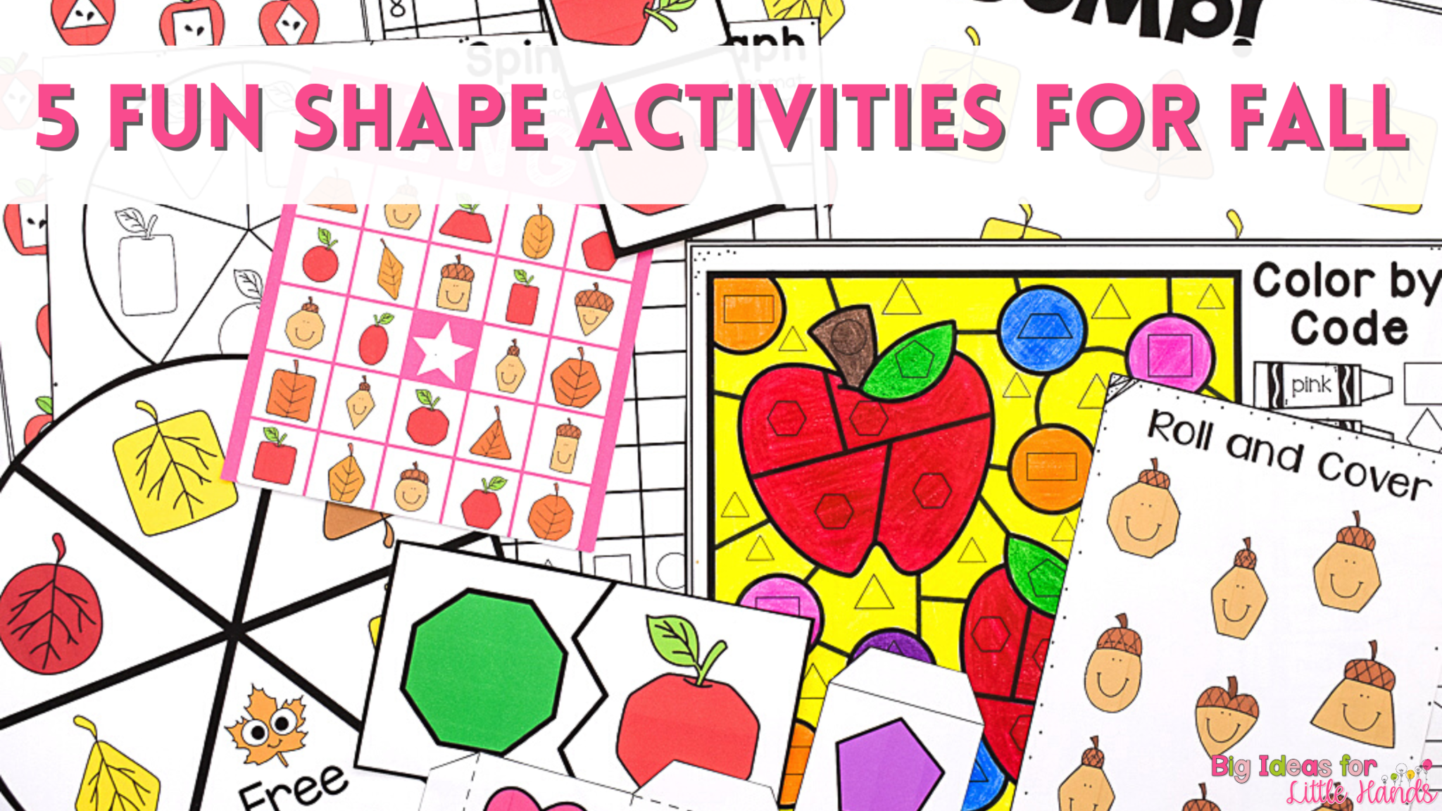 5 Fun Shape Activities For Fall - Big Ideas for Little Hands