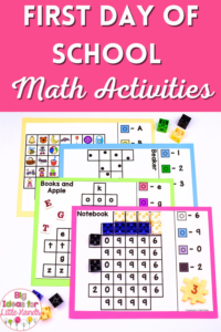 First Day of School Math Activities - Big Ideas for Little Hands