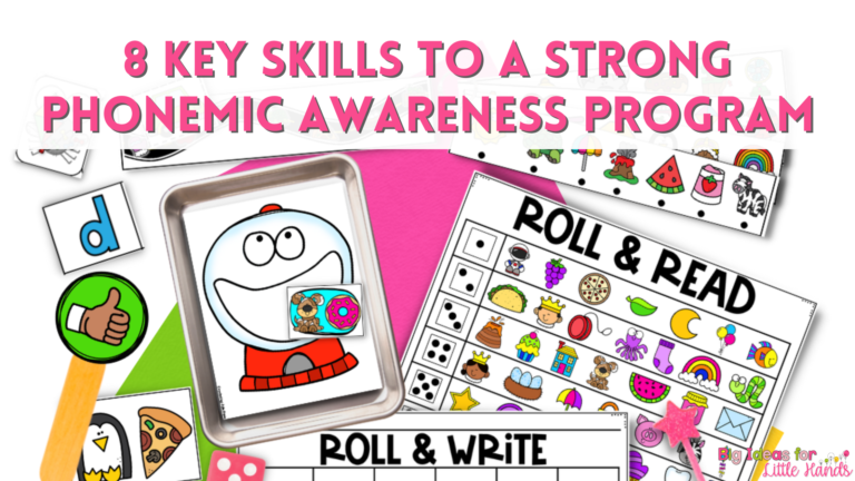8 Key Skills to a Strong Phonemic Awareness Program - Big Ideas for ...