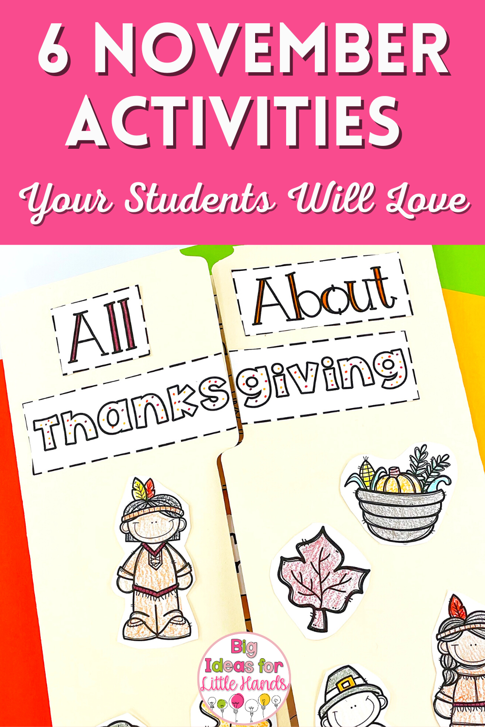 6 November Activities Your Students Will Love! - Big Ideas for Little Hands