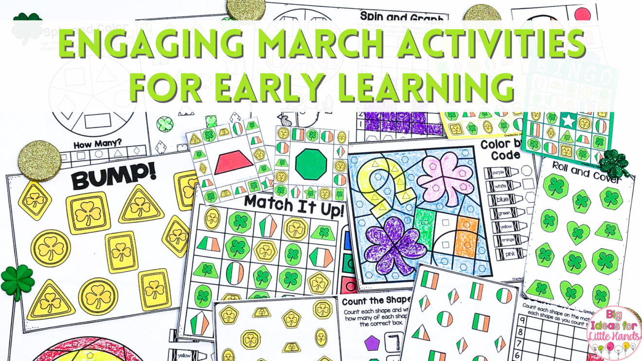 Engaging March Activities for Early Learning - Big Ideas for Little Hands