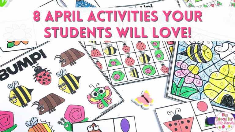 8 April Activities Your Students Will Love! - Big Ideas for Little Hands