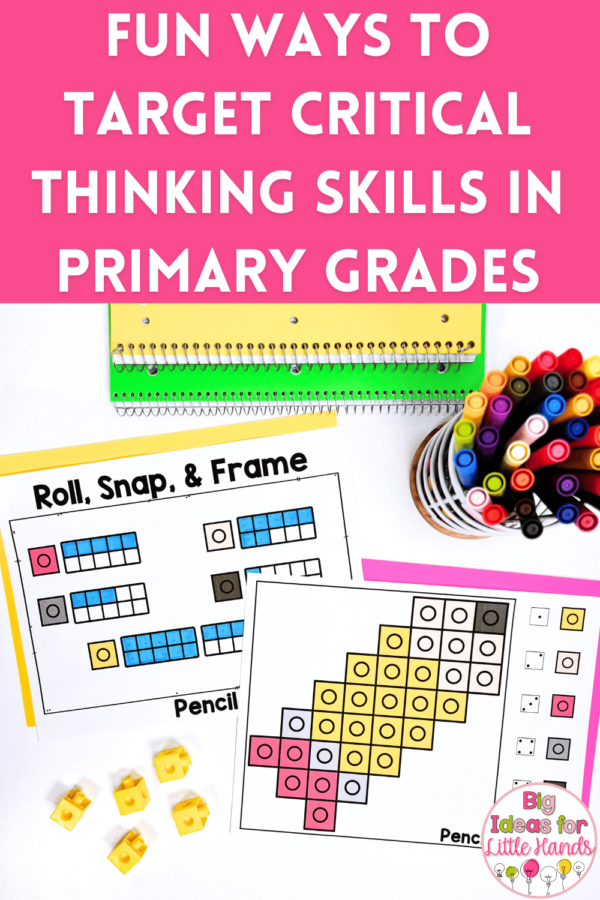 Fun Ways to Target Critical Thinking Skills in the Primary Grades - Big ...