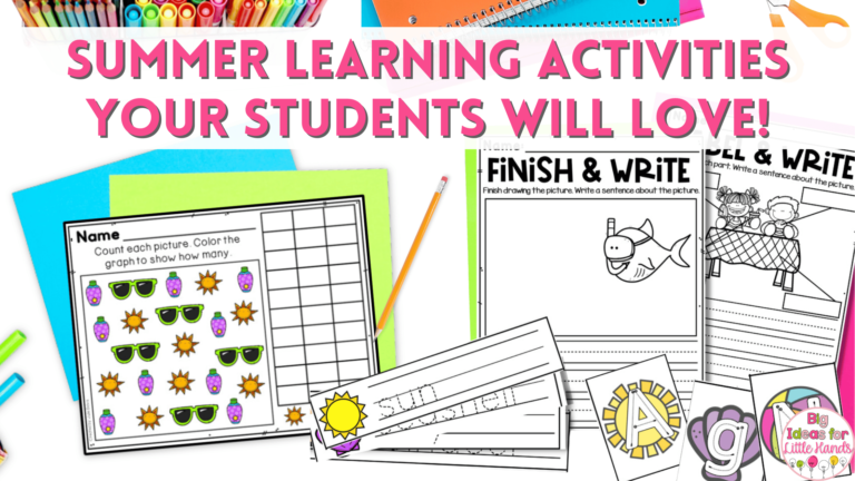 Summer Learning Activities Your Students Will Love! - Big Ideas for ...