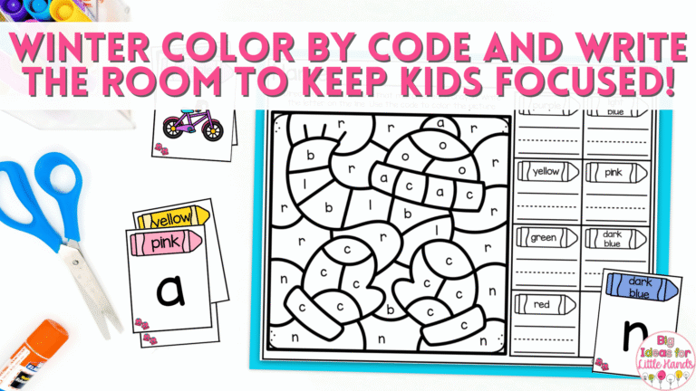 Winter Color by Code & Write the Room to Keep Kids Focused - Big Ideas ...