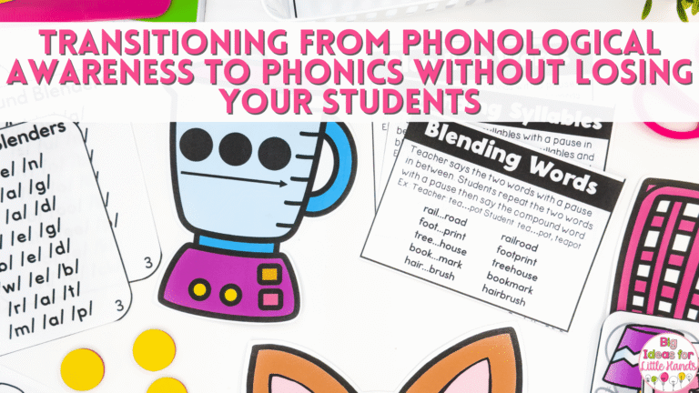Transitioning from Phonological Awareness to Phonics Without Losing ...
