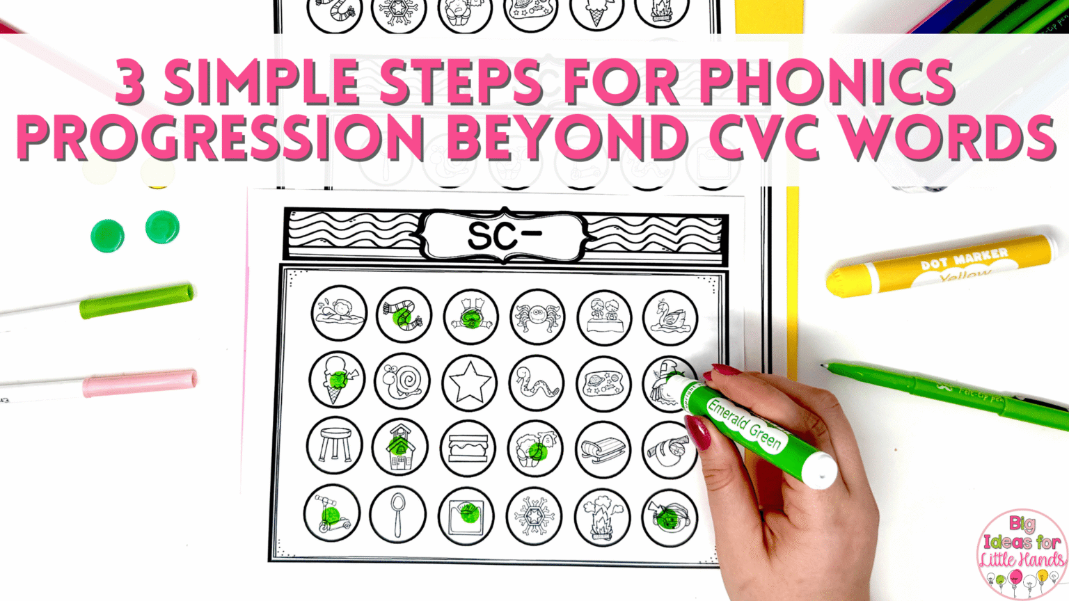 3 Simple Steps for Phonics Progression Beyond CVC Words - Big Ideas for ...