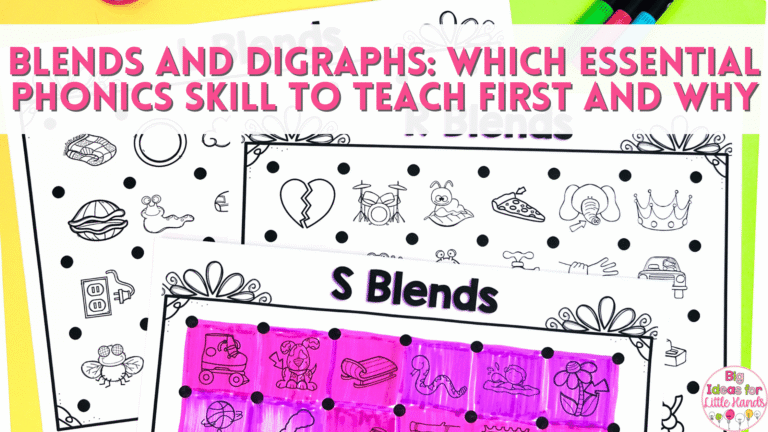 Blends and Digraphs: Which Essential Phonics Skill to Teach First and ...